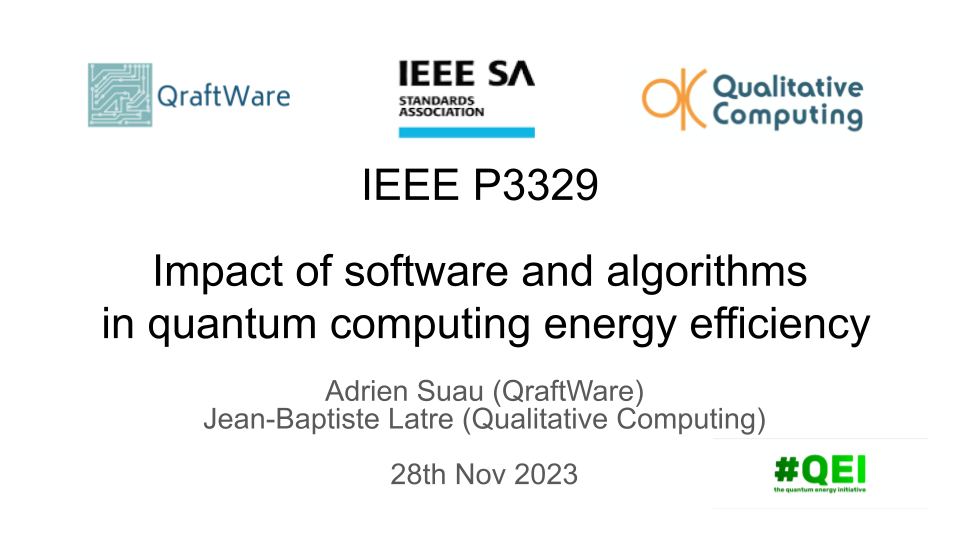 IEEE P3329 Quantum Energy Initiative presentation | Adrien Suau